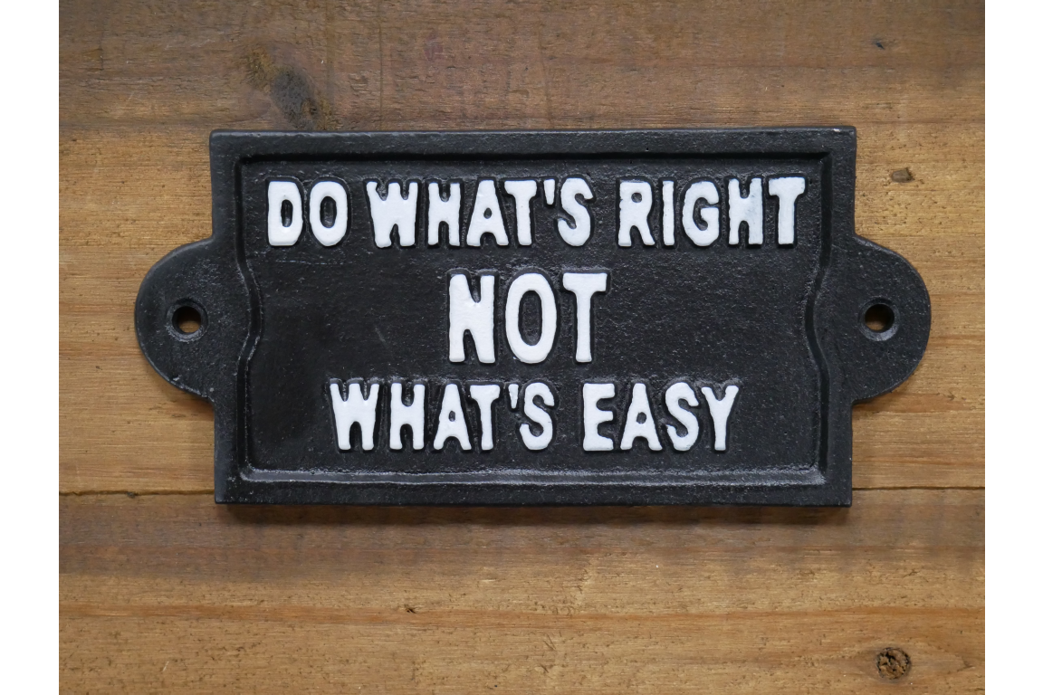 Sign (Do Whats Right)