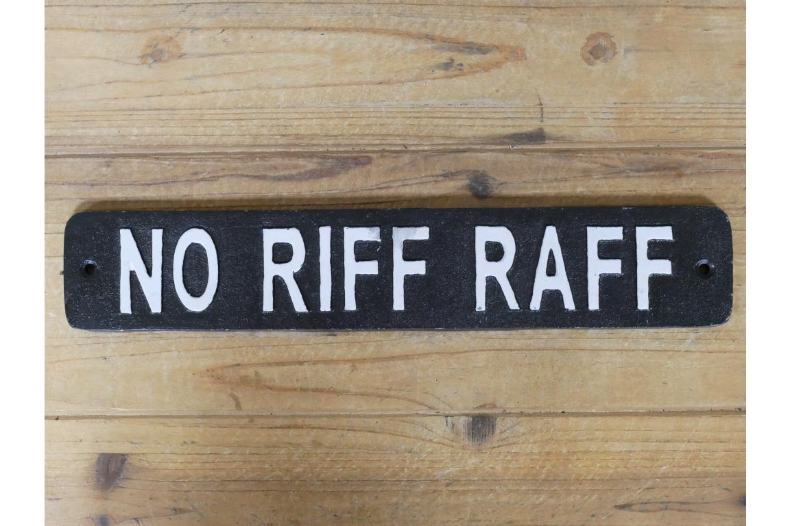 Sign - No Riff Raff
